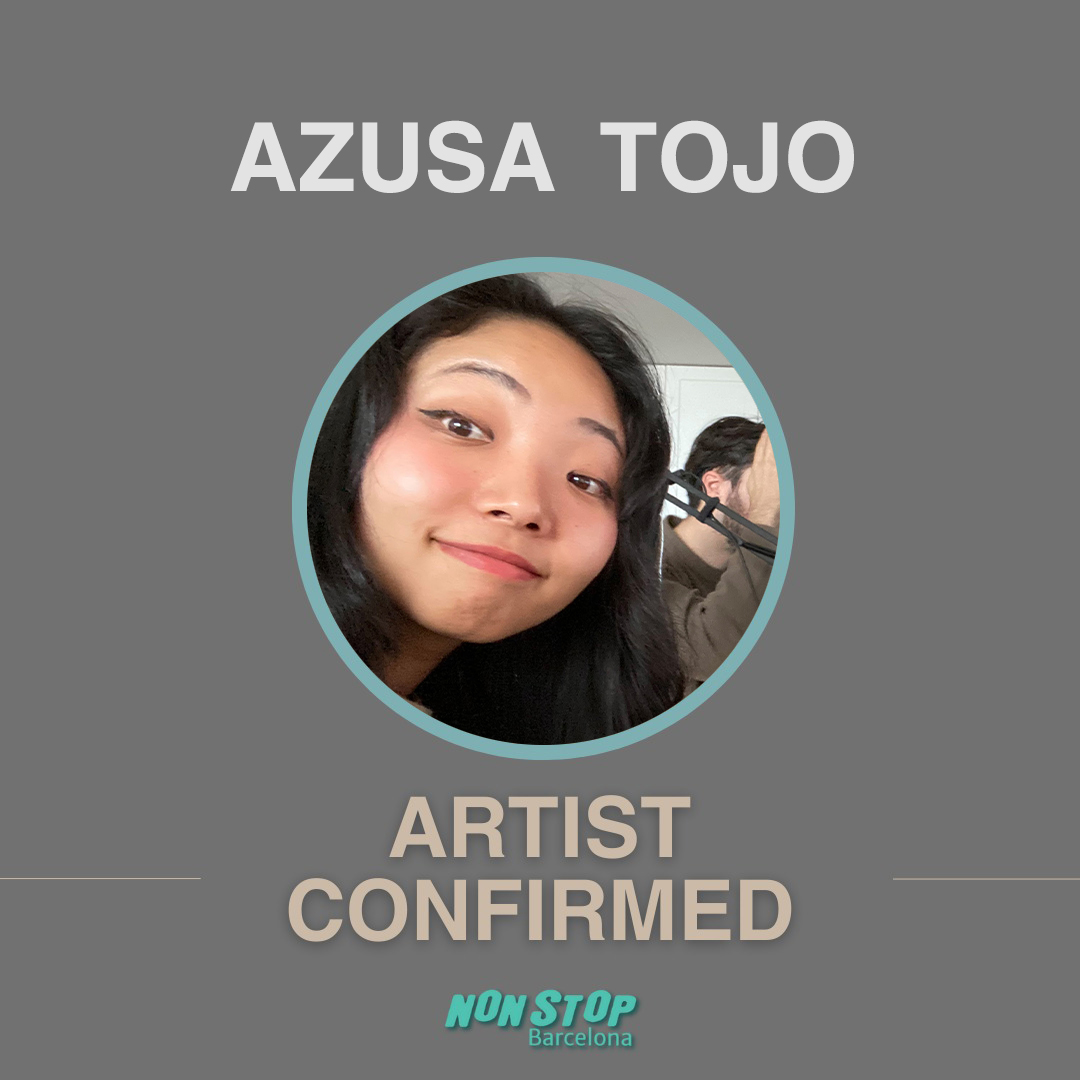 Azusa Tojo | Non Stop Barcelona